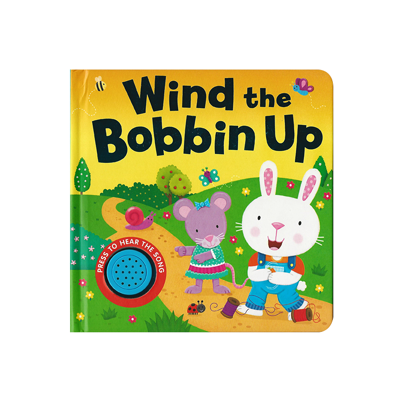Learning is Fun. SONG SOUNDS-WIND THE BOBBIN UP