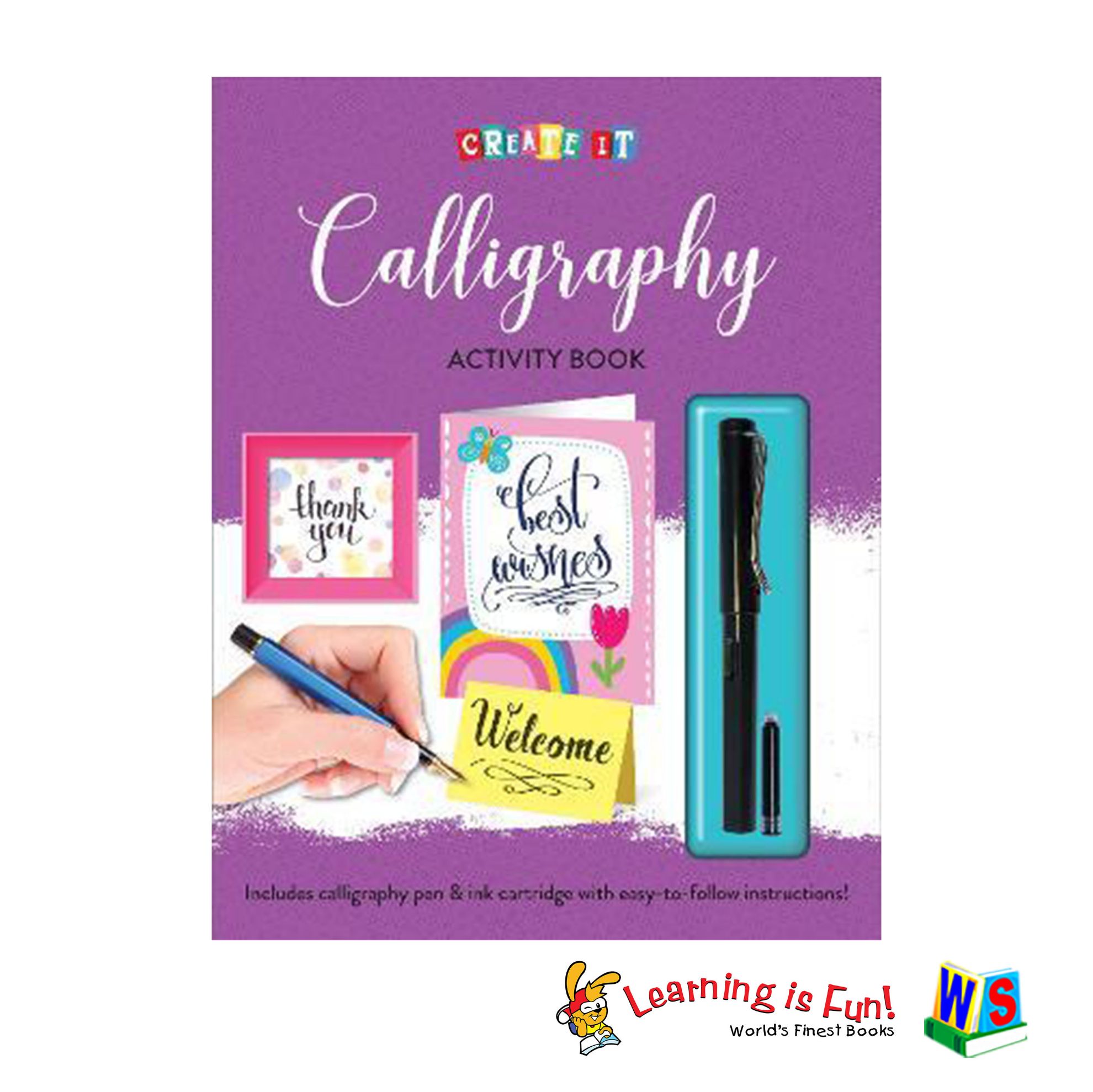 Learning is Fun. CREATE IT ACTIVITY BOOK-CALLIGRAPHY