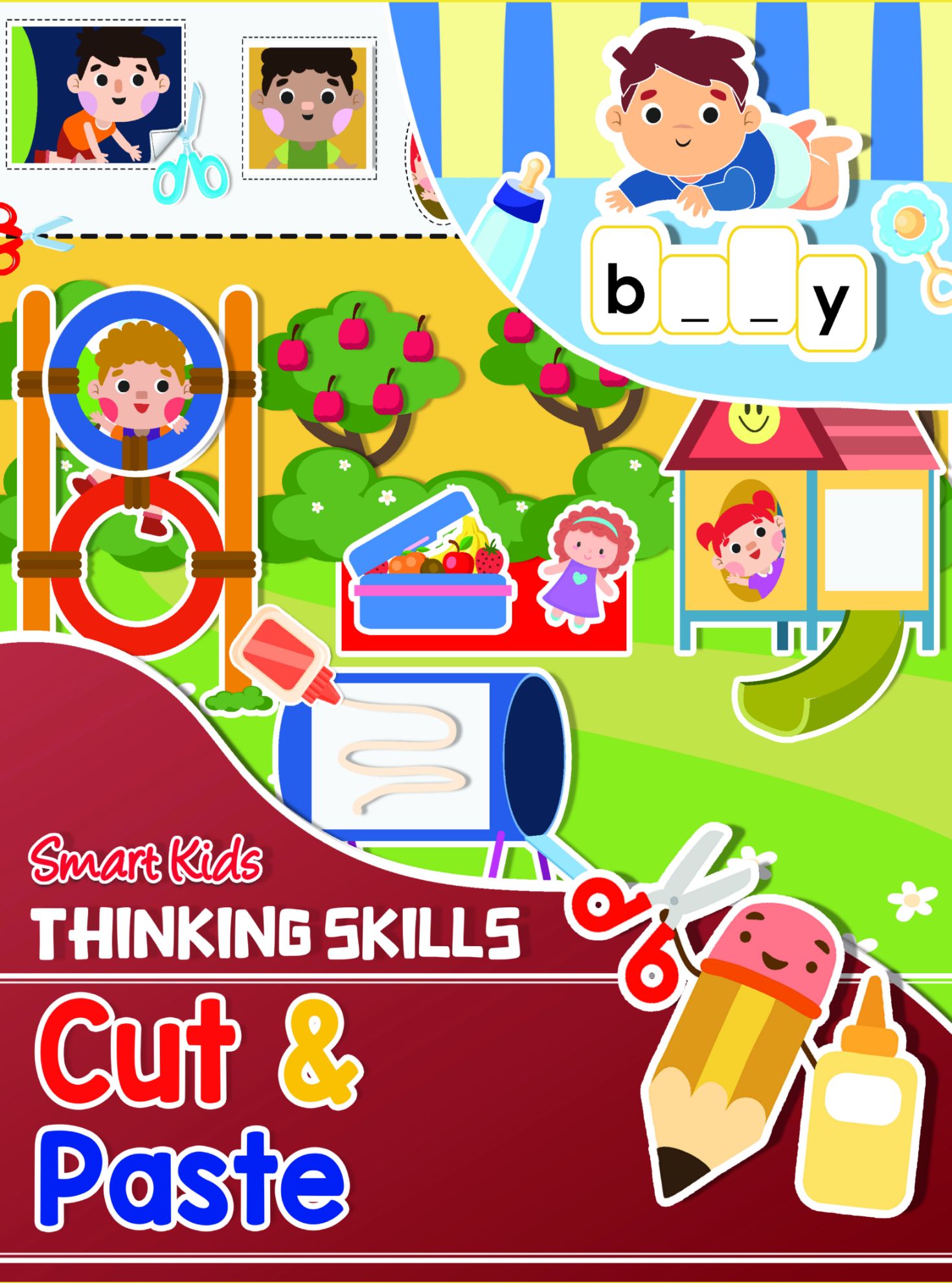 Learning is Fun. SMART KIDS THINKING SKILLS-CUT & PASTE